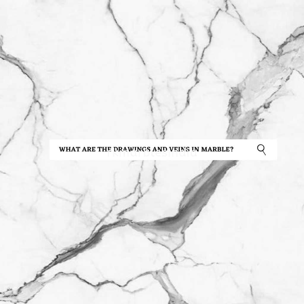What are The Drawing and Veins in Marble